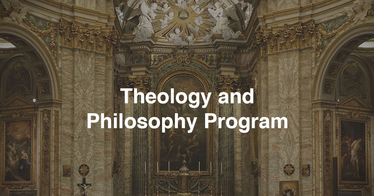 Theology & Philosophy Program | Degree | JPCatholic