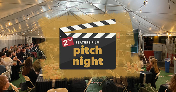 Second Annual Feature Film Pitch Night: Six Semi-Finalists Pitch Their ...