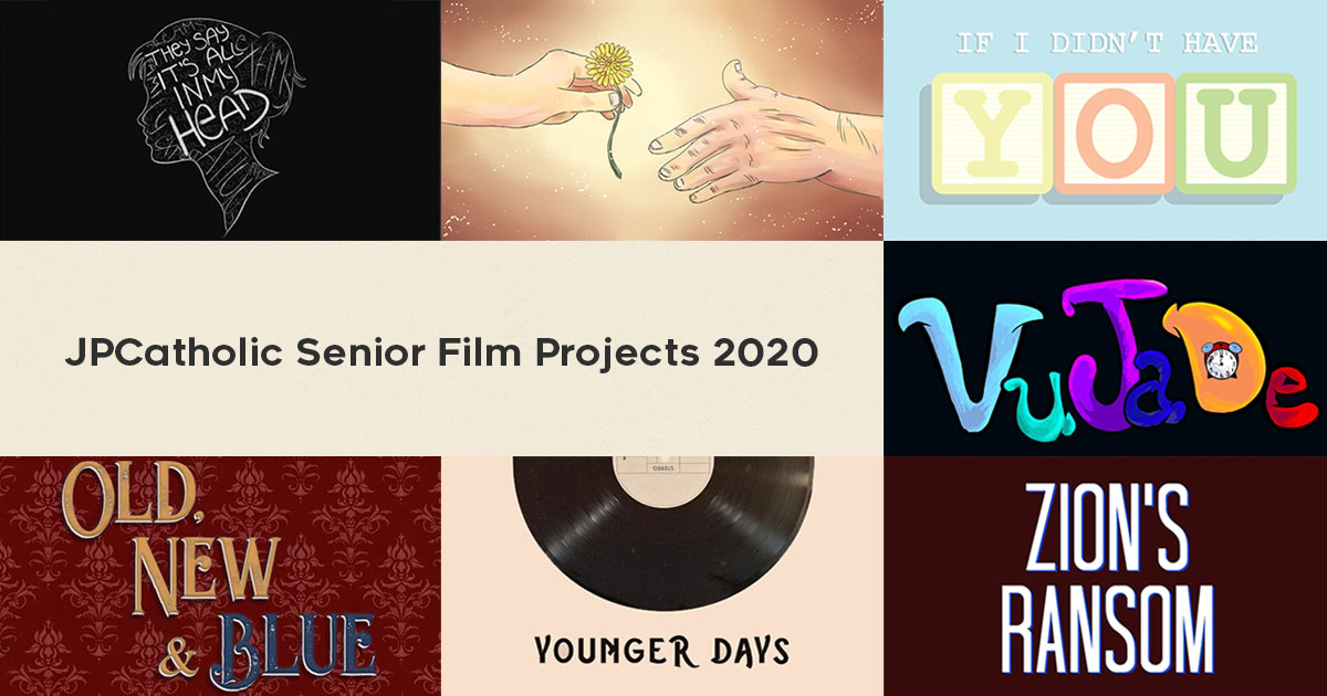 Senior Film Projects 2020 | JPCatholic